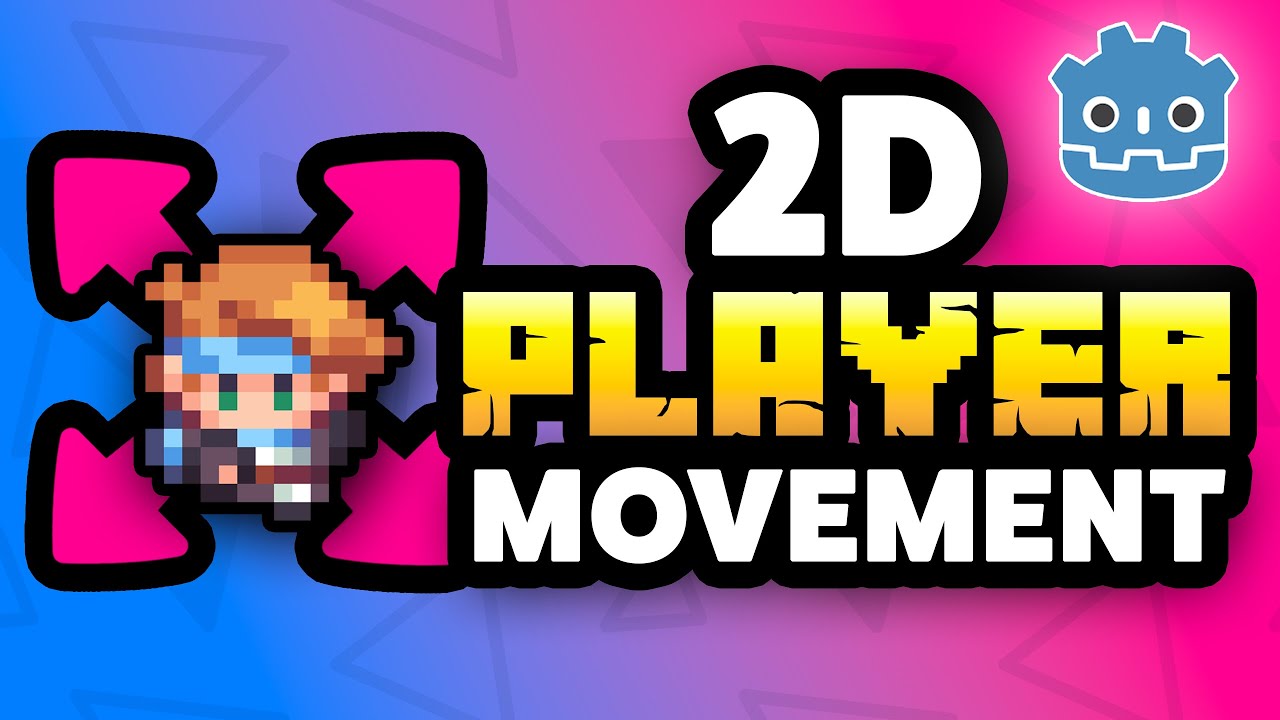 MASTER 2D Movement in Godot - Everything You Need To Know