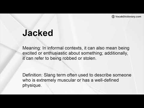 Jacked Meaning