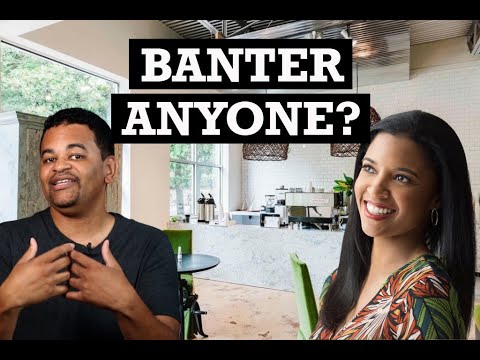 How to Flirt with Banter