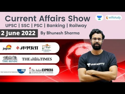 Current Affairs Show | 2nd June 2022 | Daily Current Affairs 2022 | By Bhunesh Sir | Wifistudy