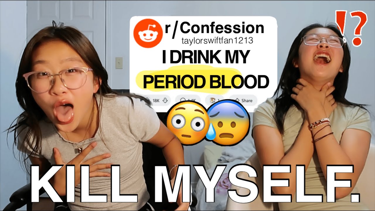 Reading UNHINGED period confessions