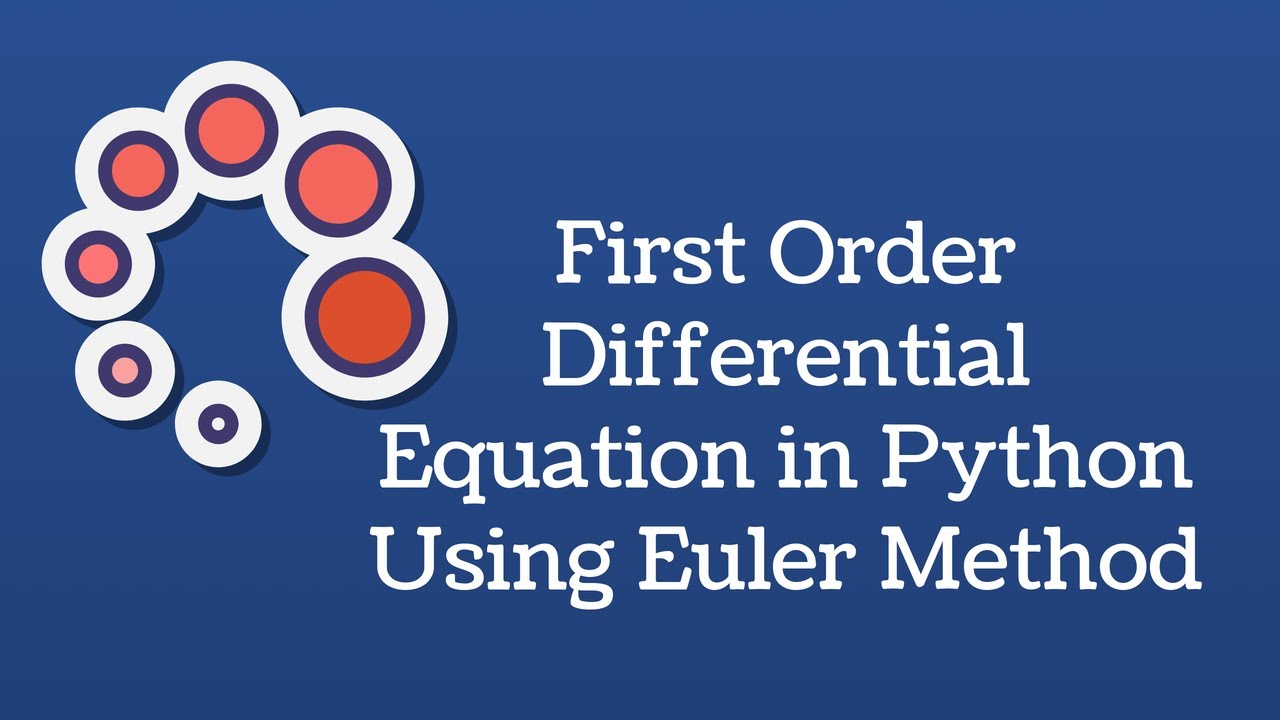 Numerical Solution of Differential Equation in Python using Euler Method