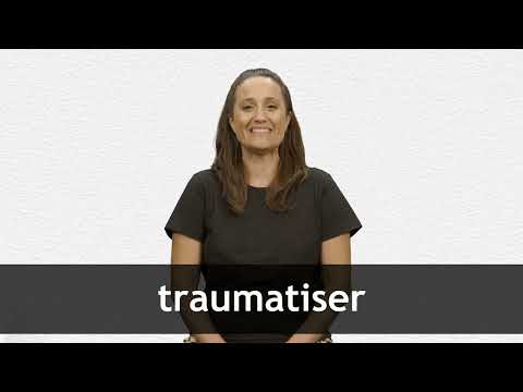 English Translation of “TRAUMATISER” | Collins French-English Dictionary