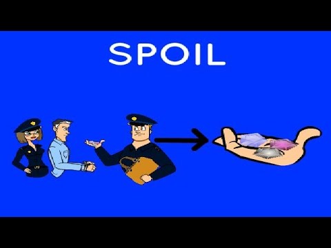 Spoil Meaning 2
