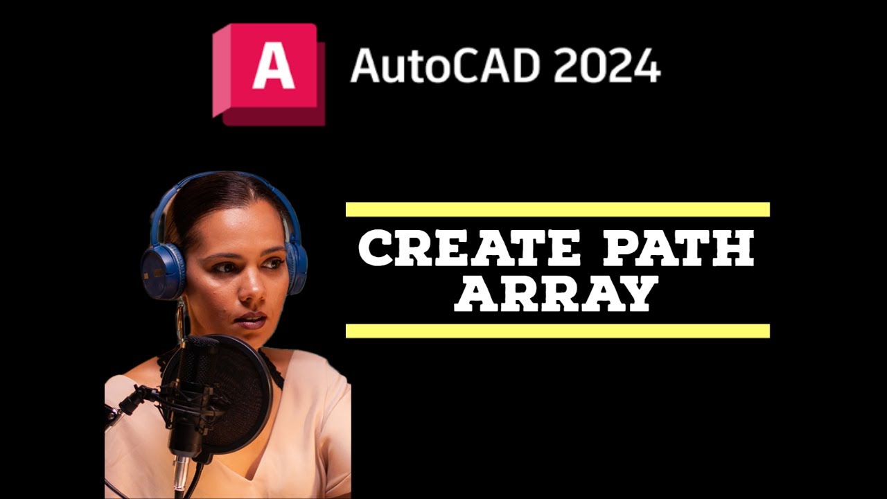 Create Path Array - AutoCAD 2024 Tutorials