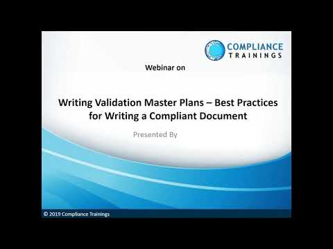 Writing Validation Master Plans – Best Practices for Writing a Compliant Document
