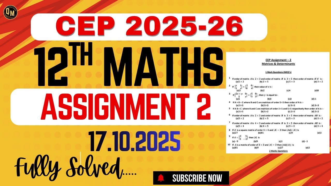 Class 12th Math |ASSIGNMENT 2 SOLUTION |CEP 2025 Competency Enhancement Plan