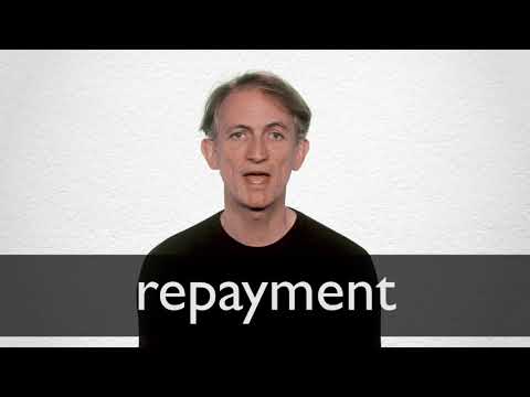 REPAYMENT definition and meaning | Collins English Dictionary