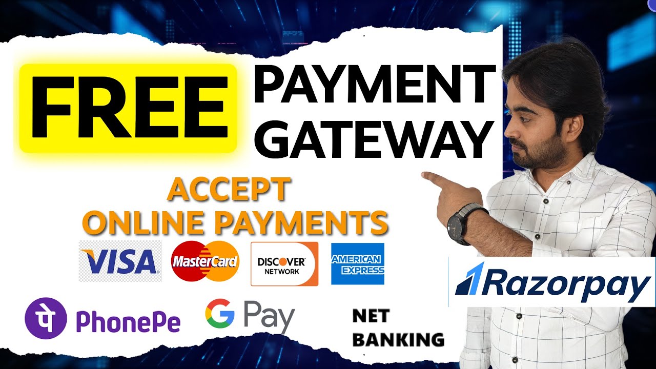 Free Razorpay Payment Gateway | Accept Online Payments | Accept Online Payments on Website in 2026