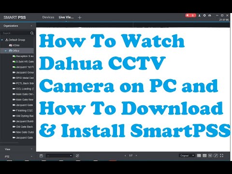 How To Watch Dahua CCTV Camera on PC or Laptop || How To Download and Install SmartPSS Configuration