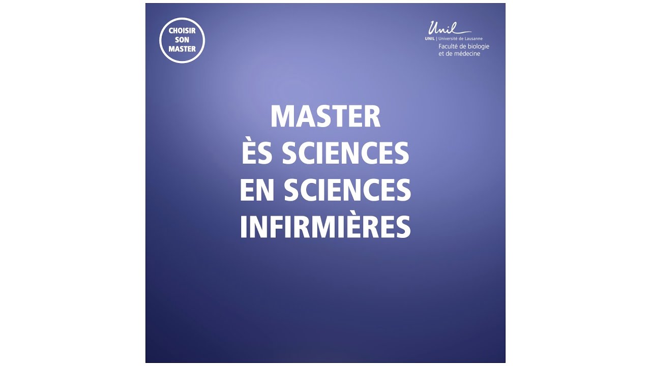 Master ès Sciences en sciences infirmières - Unil