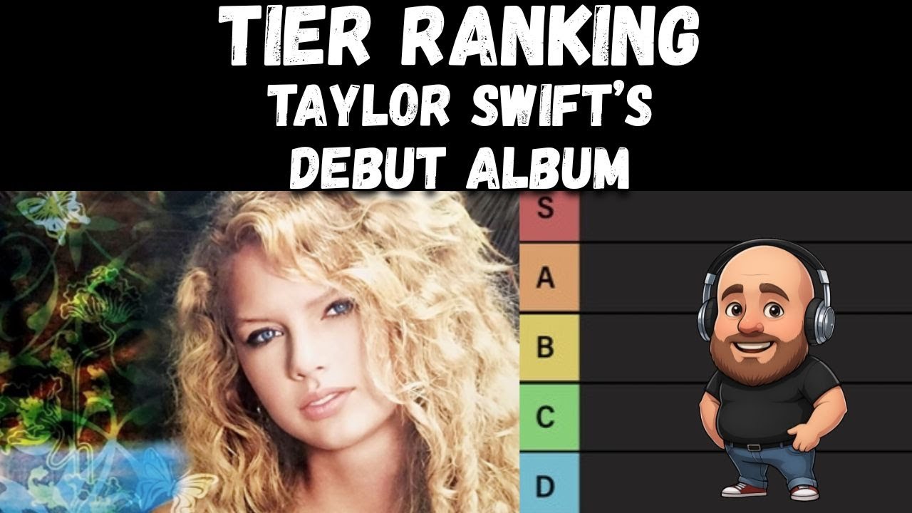 Ranking Every Song on Taylor Swift's Debut Album (Community Tier List)