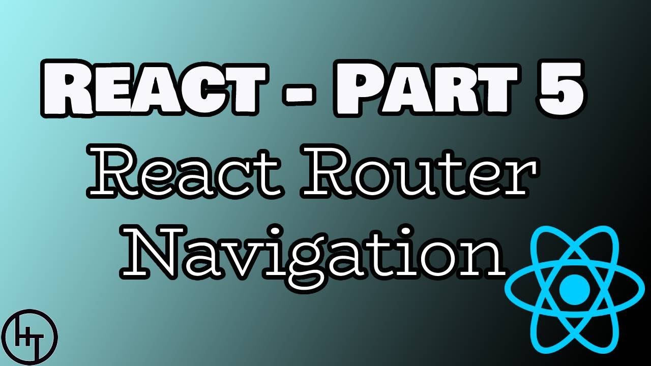 React Tutorial - Part 5 - Use React-Router to navigate through pages