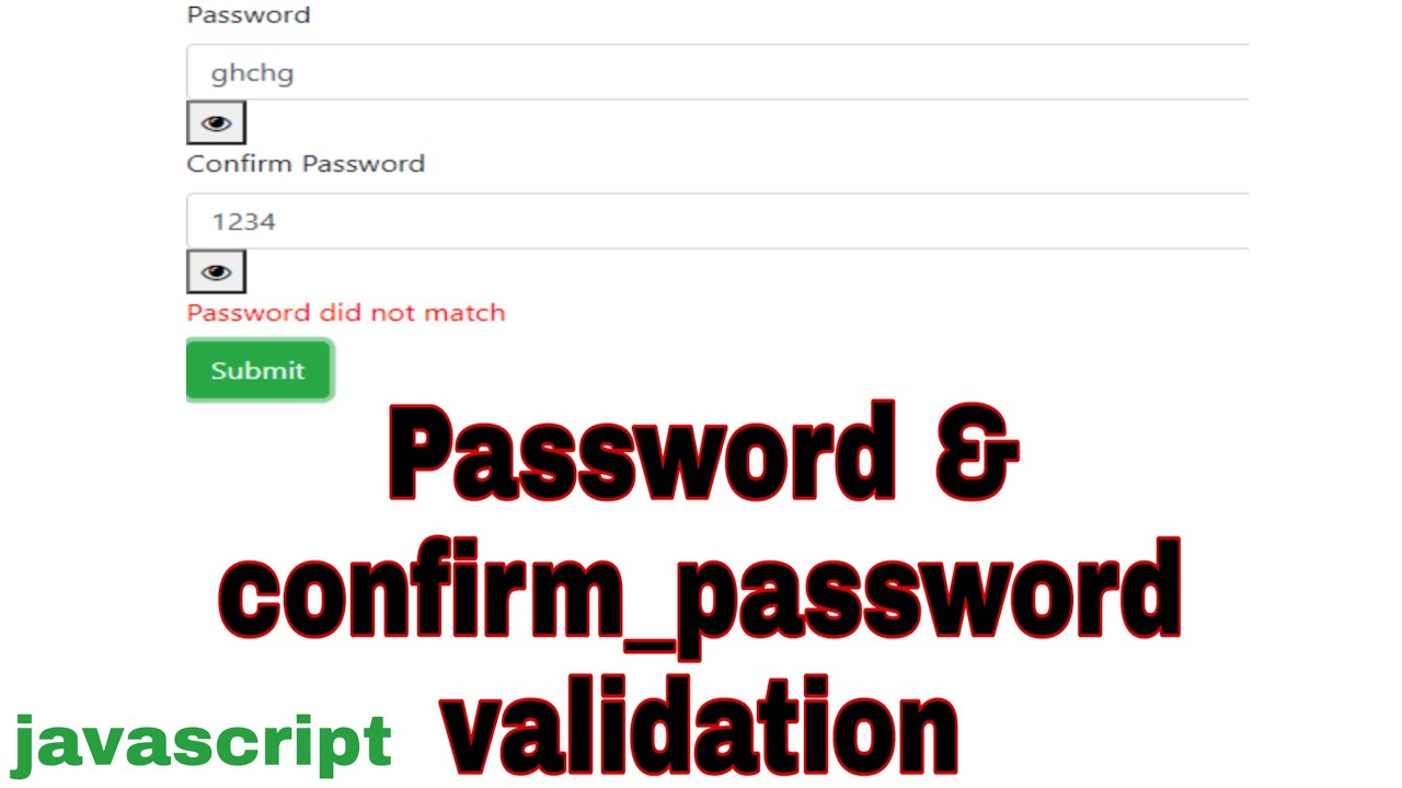 Password and Confirm password validation | javascript lecture 9 | how to do this