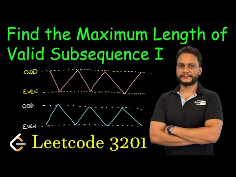 Find the Maximum Length of Valid Subsequence I | Leetcode 3201