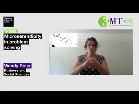 Wendy Ross Three Minute Thesis: Microserendipity in Problem Solving