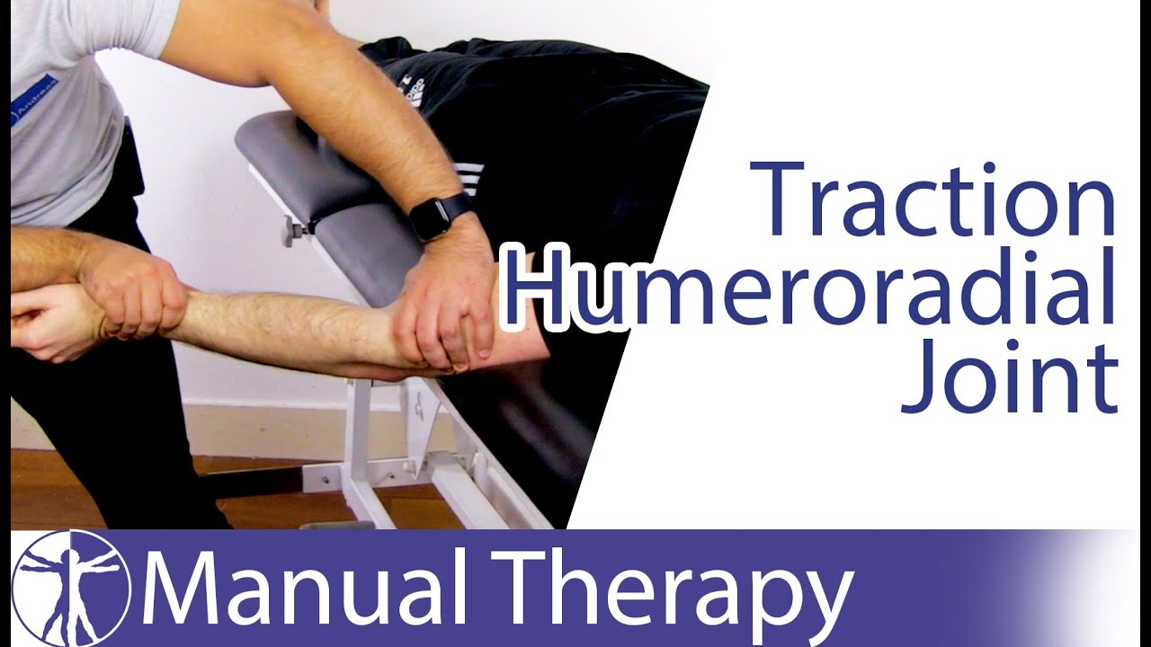 Elbow Traction Humeroradial joint