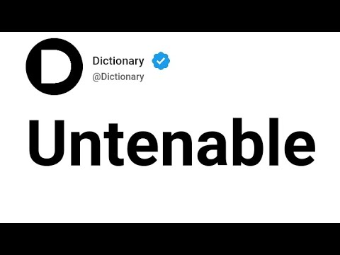 Untenable Meaning In English