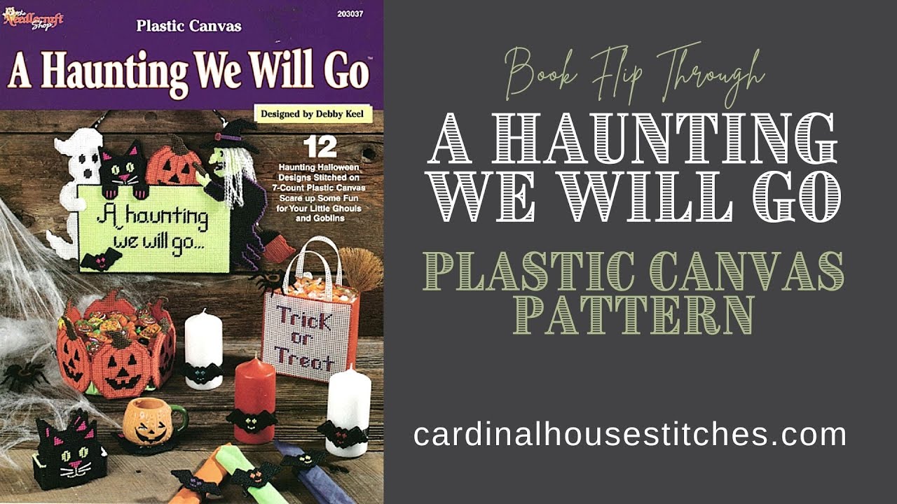 A Haunting We Will Go Halloween Plastic Canvas Pattern Book Flip Through Video