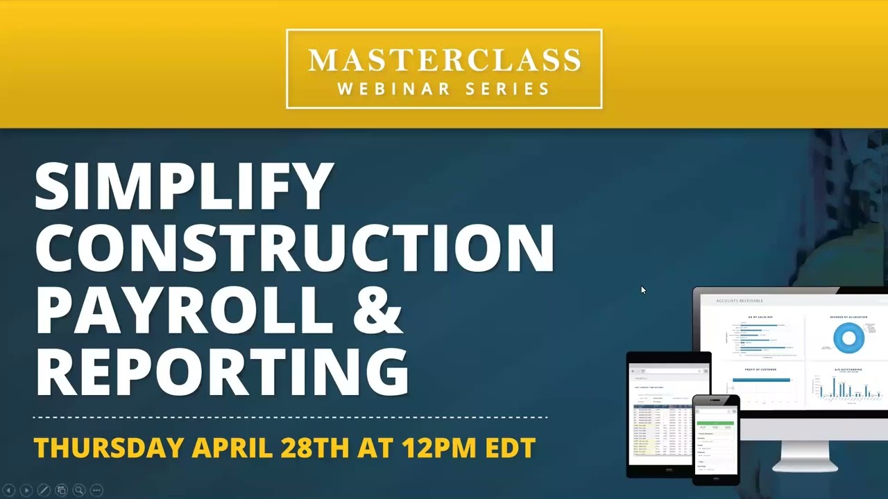 Masterclass Ep 34 - ​Simplify Construction Payroll & Reporting
