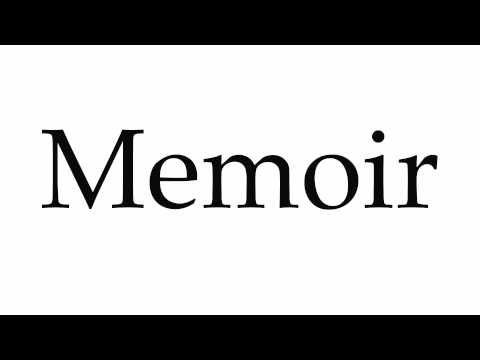 How to Pronounce Memoir