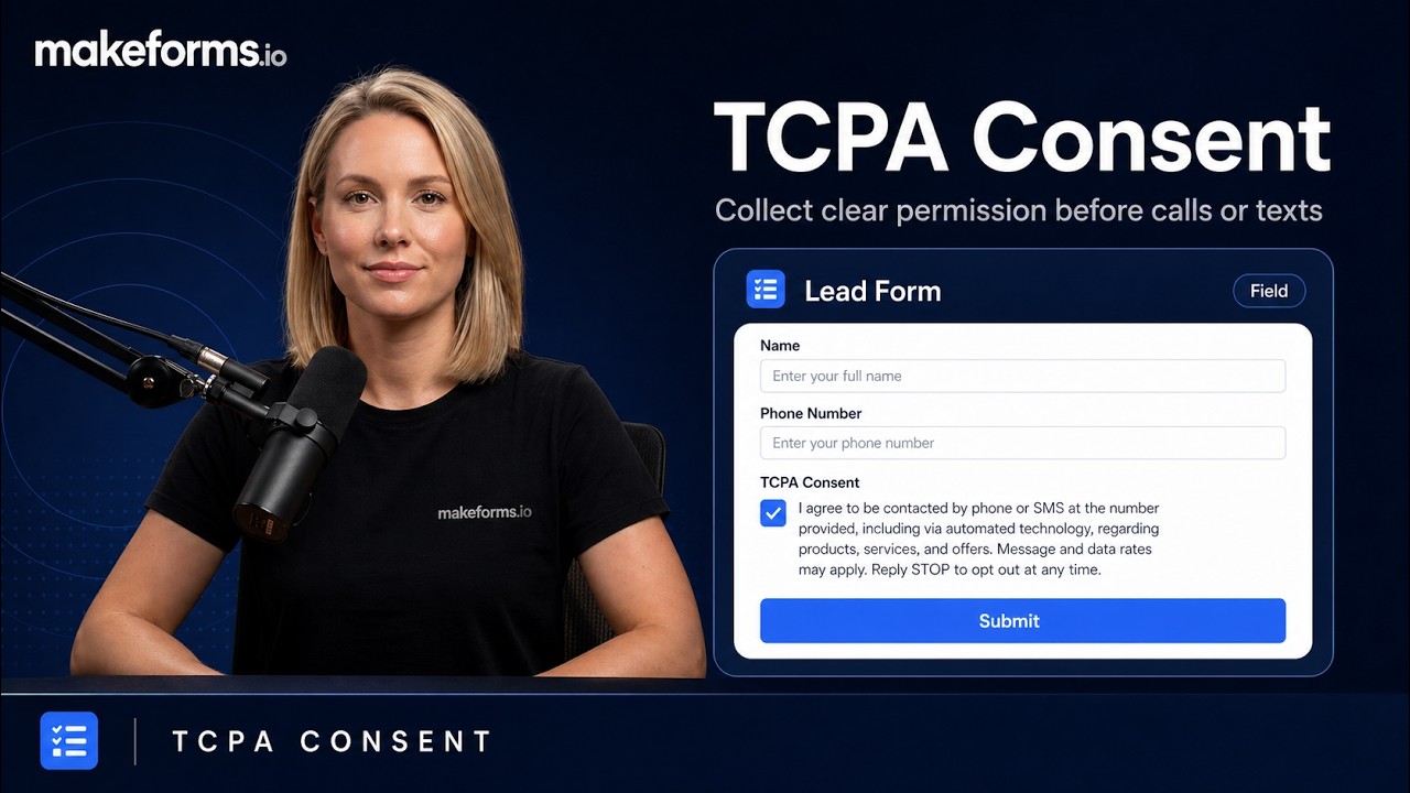How to Add a TCPA Consent Field in MakeForms