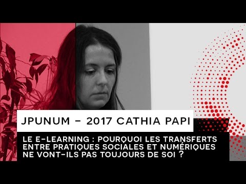 JPUNUM 2017 - INTERVENTION CATHIA PAPI