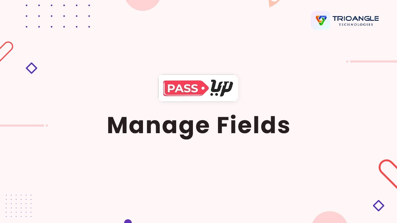 Manage Fields