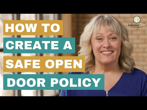 How to Create a Safe Open Door Policy