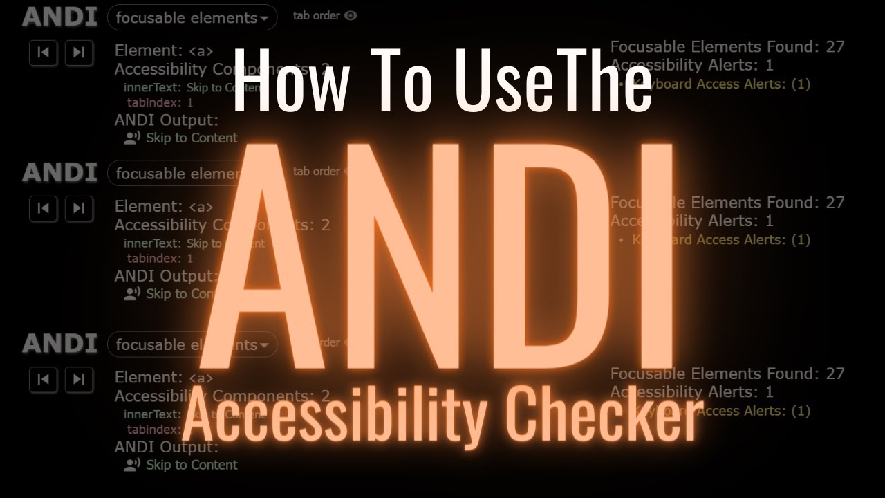 How To Check Your Website  with the ANDI Accessibility Checker | 2023