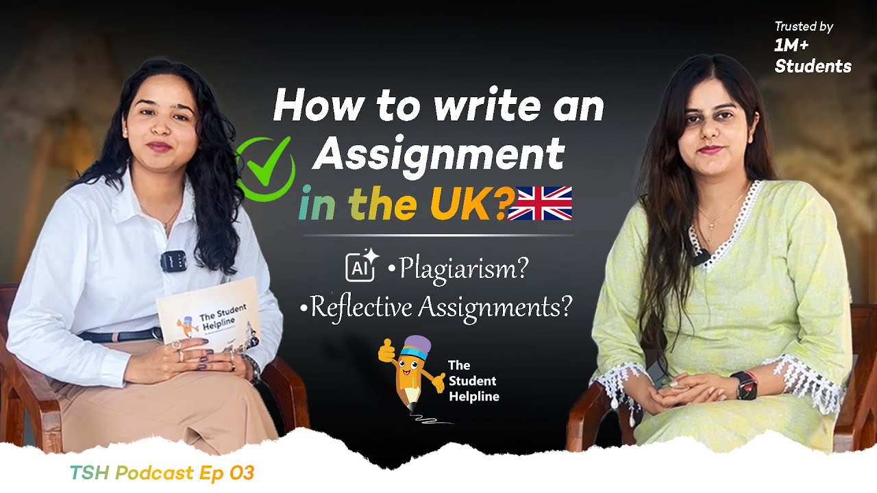 How to Write an Assignment? | Assignment Writing Help UK | The Student Helpline