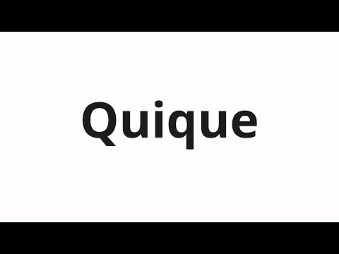 How to pronounce Quique