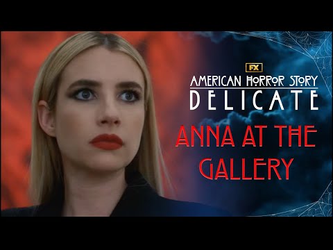 Anna’s Art Gallery Fright - Scene | American Horror Story: Delicate | FX