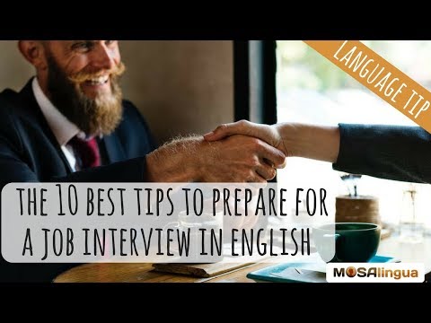The 10 Best Tips to Prepare for a Job Interview in English