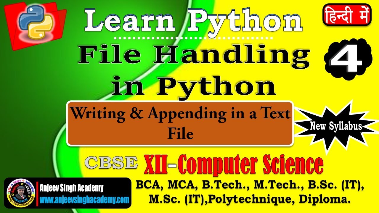 Python Tutorial |  File Handling - 4 | Text File Writing & Appending | Tutorial Python XII