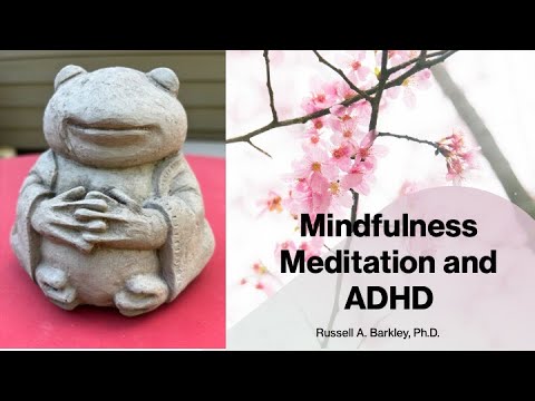 Does Mindfulness Meditation Work for ADHD