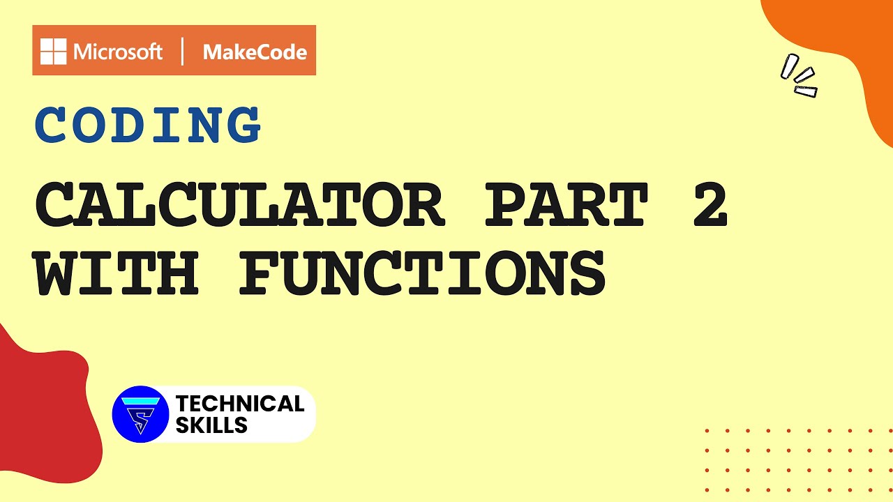 BUILDING A CALCULATOR USING FUNCTIONS PART -2 || Makecode || Coding || Block Coding || Python