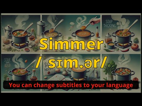 Simmer meaning with 5 examples