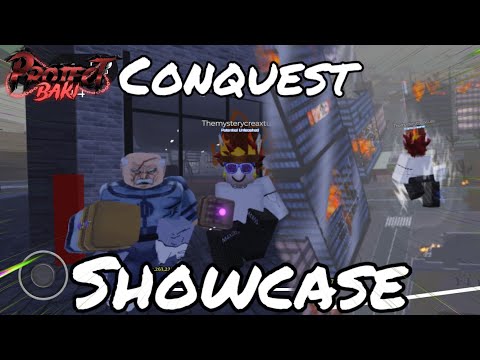 CONQUEST SHOWCASE | Project Baki 3 👊👴🏻
