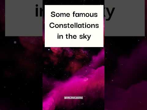 Some famous constellations in the sky! #spacefacts #constellation #gkfacts #gktoday #stars