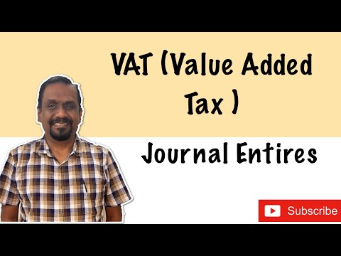 VAT (Value Added Tax) - Journal Entries (Not applicable in India)