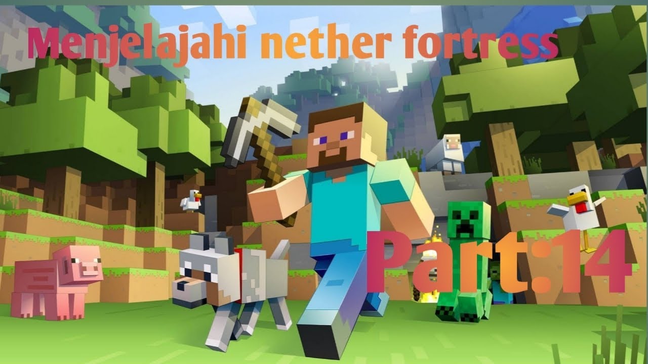 Menjelajahi nether fortress (Minecraft Survival-Indonesia Ep14)