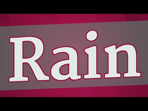 RAIN pronunciation • How to pronounce RAIN