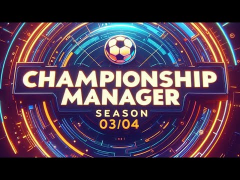 Championship Manager 03/04 | Football Manager 2024 2025 Logos ...