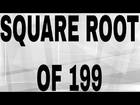 SQUARE ROOT OF 199