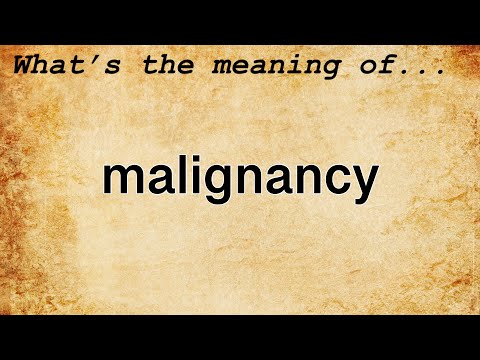 Malignancy Meaning | Definition of Malignancy