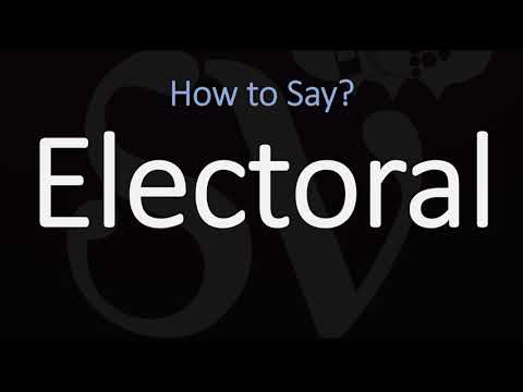 How to Pronounce Electoral? (CORRECTLY)