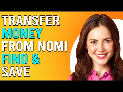 How To Transfer Money From Nomi Find And Save (How Do I Transfer Money From Nome Find And Save)