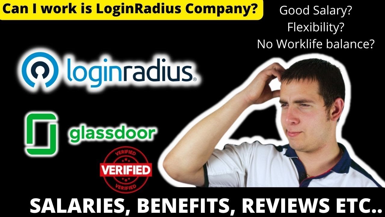 LoginRadius Reviews | Salaries | Benefits | Jobs | Should I join LoginRadius | Glassdoor-LoginRadius