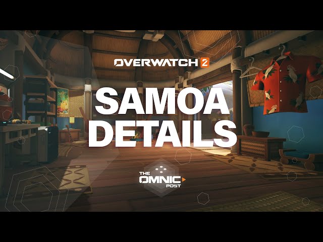Overwatch 2 Samoa guide: How to play, best heroes, and more